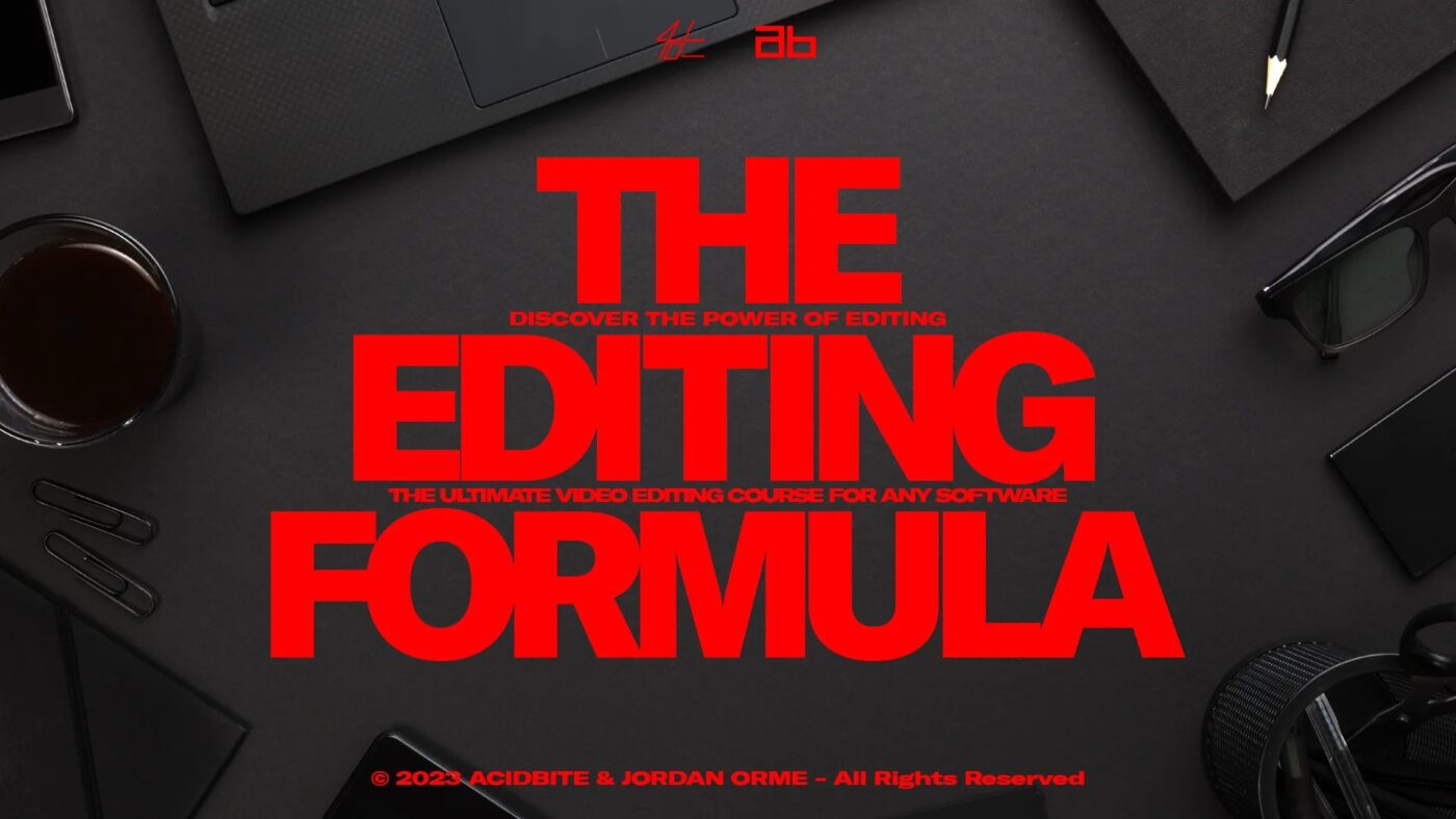 Jordan Orme – The Editing Formula - GeniCourses