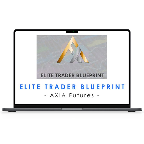 AXIA Futures – Elite Trader Blueprint - GeniCourses