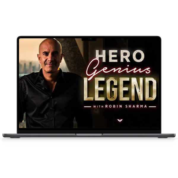 Robin Sharma – Hero Genius Legend - GeniCourses